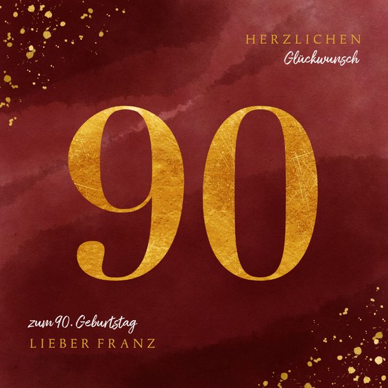 Texte Zum 90 Geburtstag