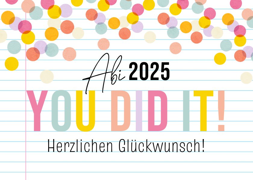 Glückwunschkarte Abi 2025 Konfetti | Send a Smile